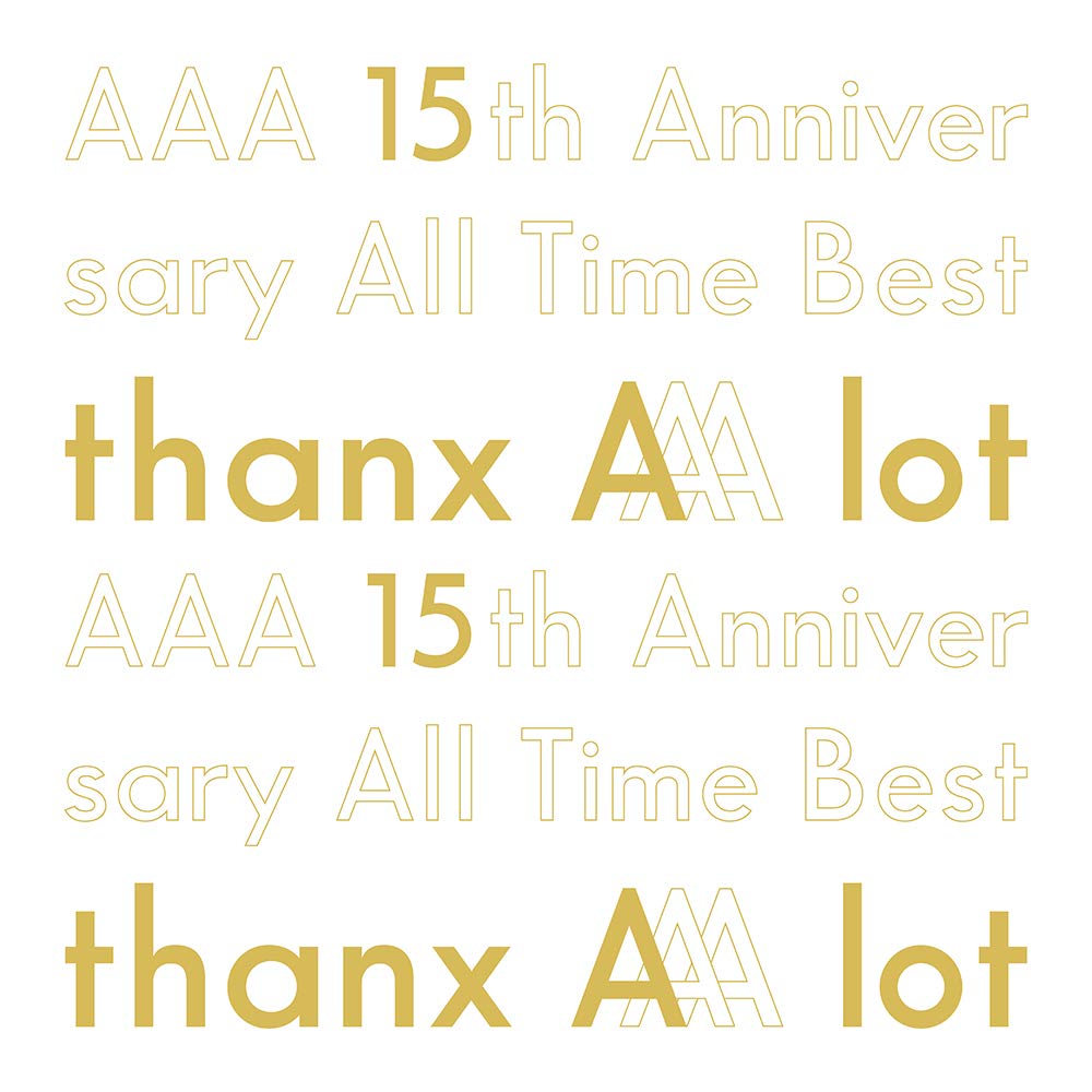【Amazon.co.jp限定】AAA 15th Anniversary All Time Best -thanx AAA lot ...