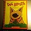 Dog Breath: Dav Pilkey: 9780439598392: Amazon.com: Books