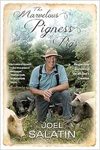 The Marvelous Pigness of Pigs: Respecting and Caring for All God's ...
