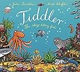 Tiddler: Donaldson, Julia, Scheffler, Axel: 9781407106212: Amazon.com ...