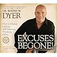 Excuses Begone! 8-CD: How to Change Lifelong, Self-Defeating Thinking ...