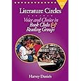 Literature Circles: Voice and Choice in Book Clubs & Reading Groups ...