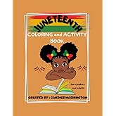 Juneteenth Activity Coloring Book For Kids: Juneteenth Coloring Book ...