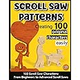 Scroll saw patterns, creating 100 original characters easily: 100 scroll saw characters : from ...
