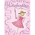 Pinkalicious: Pinkadoodles: Kann, Victoria, Kann, Victoria: 9780062022653: Amazon.com: Books