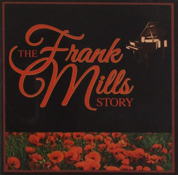Frank Mills Story by Frank Mills: Amazon.co.uk: CDs & Vinyl