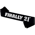 Amazon.com: Finally 21 Sash, Black Sash with Silver Foil Happy 21st ...
