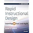 Rapid Instructional Design: Learning ID Fast and Right: 9781118973974 ...