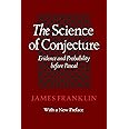 Amazon.com: The Science of Conjecture: Evidence and Probability before ...