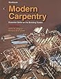 Modern Carpentry: Wagner, Willis H., Smith, Howard Bud: 9781590706480 ...