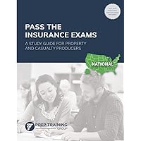 Pass the Insurance Exams: A Study Guide for Property and Casualty ...
