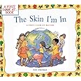 The Skin I'm In: A First Look at Racism (A First Look at...Series ...