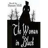 The Woman in Black: A Ghost Story - Kindle edition by Hill, Susan ...