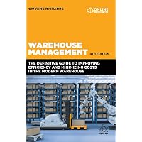 Warehouse Management: The Definitive Guide to Improving Efficiency and ...
