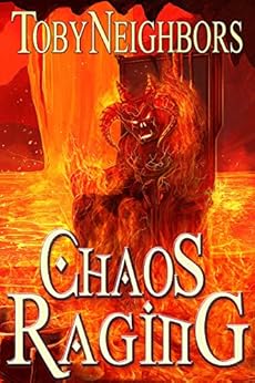 Amazon.com: Chaos Raging (The Five Kingdoms Book 11) eBook: Toby ...