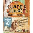 The Graphic Designer's Digital Toolkit: A Project-Based Introduction to ...