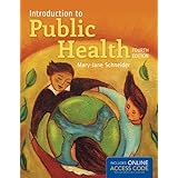 Introduction to Public Health: 9781284089233: Medicine & Health Science ...