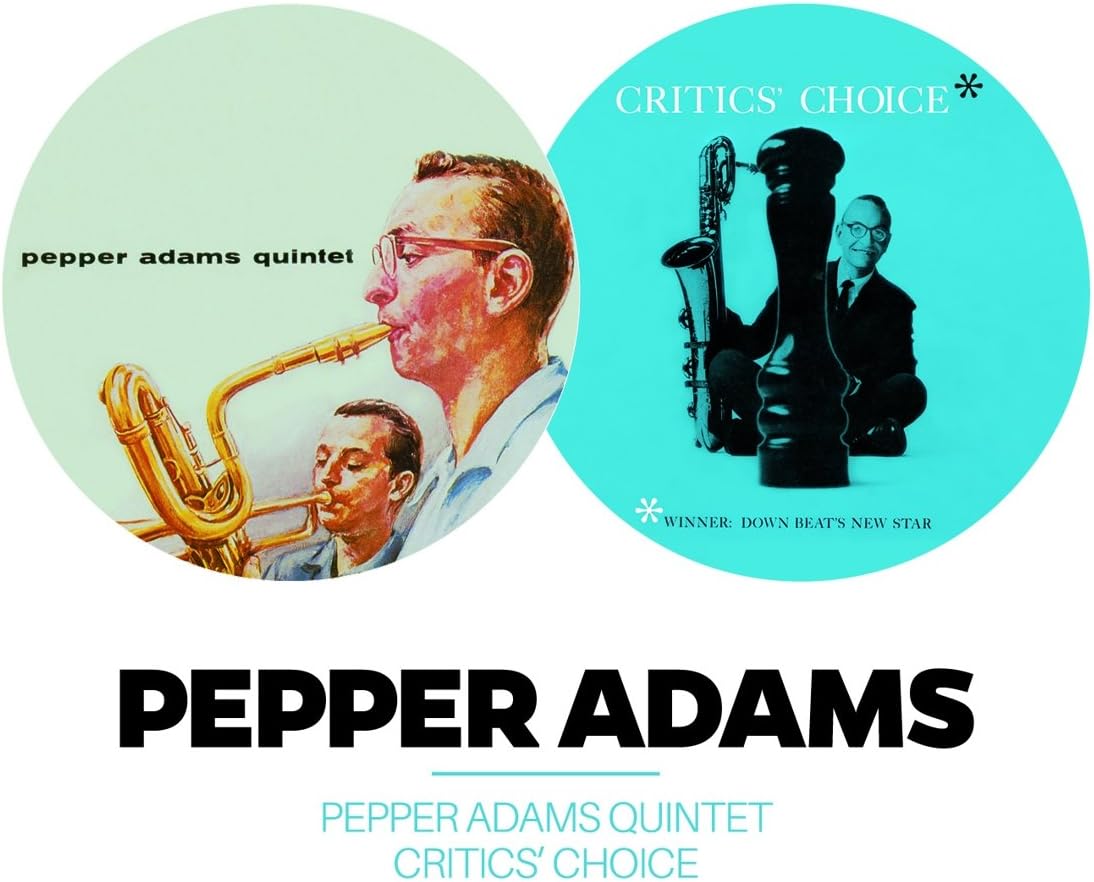 Pepper Adams Quintet + Critics´ Choice: Amazon.co.uk: Music