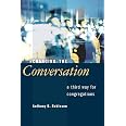 Changing the Conversation: A Third Way for Congregations: Robinson ...