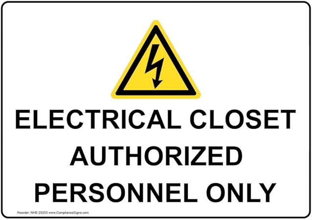 Amazon.com: Electrical Closet Authorized Personnel Only Sign, White ...