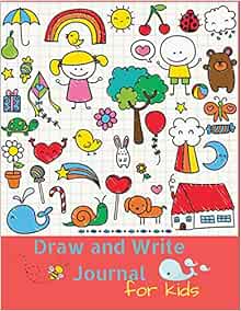 Amazon.com: Draw And Write Journal For Kids: A Creative Writing Drawing ...