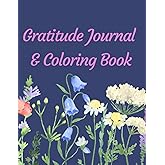 Amazon.com: Gratitude and Coloring Journal: For Teens to Seniors and ...