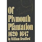 Amazon.com: Of Plymouth Plantation: 1620-1647: 9780394438955: William ...