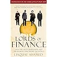 Lords of Finance: 1929, The Great Depression, and the Bankers who Broke the World: Ahamed ...
