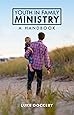 Amazon.com: Youth In Family Ministry: A Handbook (9780692166048 ...