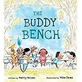 The Buddy Bench: Brozo, Patty, Deas, Mike: 9780884486978: Amazon.com: Books