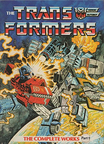 The Transformers: The Complete Works: 9780948936012: Books - Amazon.ca