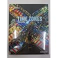 Time Zones 3 with the Spark platform (Time Zones, Third Edition, K12 ...