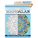 Coloring Beautiful Mandalas The Coloring Book For Adults (Sacred ...