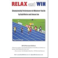 Relax and Win: Championship Performance: Winter, Lloyd Bud ...