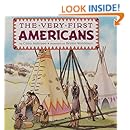 The Very First Americans (All Aboard Books): Cara Ashrose, Bryna ...