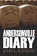 Andersonville Diary (Expanded, Annotated): John L. Ransom ...