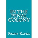 The Judgement and In the Penal Colony (Penguin 60s Classics): Kafka ...