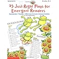 25 Just-Right Plays For Emergent Readers (Grades K-1): Pugliano-Martin ...