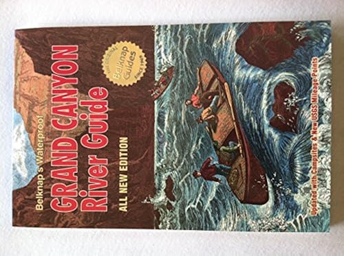 Belknap's Waterproof Grand Canyon River Guide All New Edition in Kuwait ...