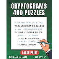 Cryptograms Puzzles Large Print: 400 Puzzles with Solutions, Book For ...