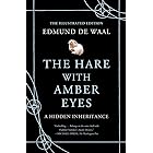 The Hare with Amber Eyes: A Hidden Inheritance - Kindle edition by Waal ...