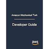 Amazon.com: Amazon Mechanical Turk Getting Started Guide eBook: Amazon ...