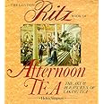 The London Ritz Book of Afternoon Tea: Simpson, Helen: 9780877958239 ...