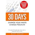 30 Days - Change your habits, Change your life: A couple of simple ...