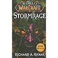 World of Warcraft: Stormrage: Knaak, Richard A.: 9781439189467: Amazon ...