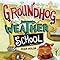 Groundhog Weather School: Joan Holub, Kristin Sorra: Amazon.com: Books