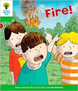 Oxford Reading Tree: Level 2: Decode and Develop: Fire! (Oxford Reading ...