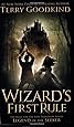 Wizard's First Rule (Sword of Truth): Goodkind, Terry: 9780765362643 ...