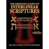 Messianic Aleph Tav Interlinear Scriptures Volume Two the Writings, Paleo and Modern Hebrew ...