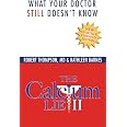Amazon.com: The Calcium Lie II: What Your Doctor Still Doesn't Know ...